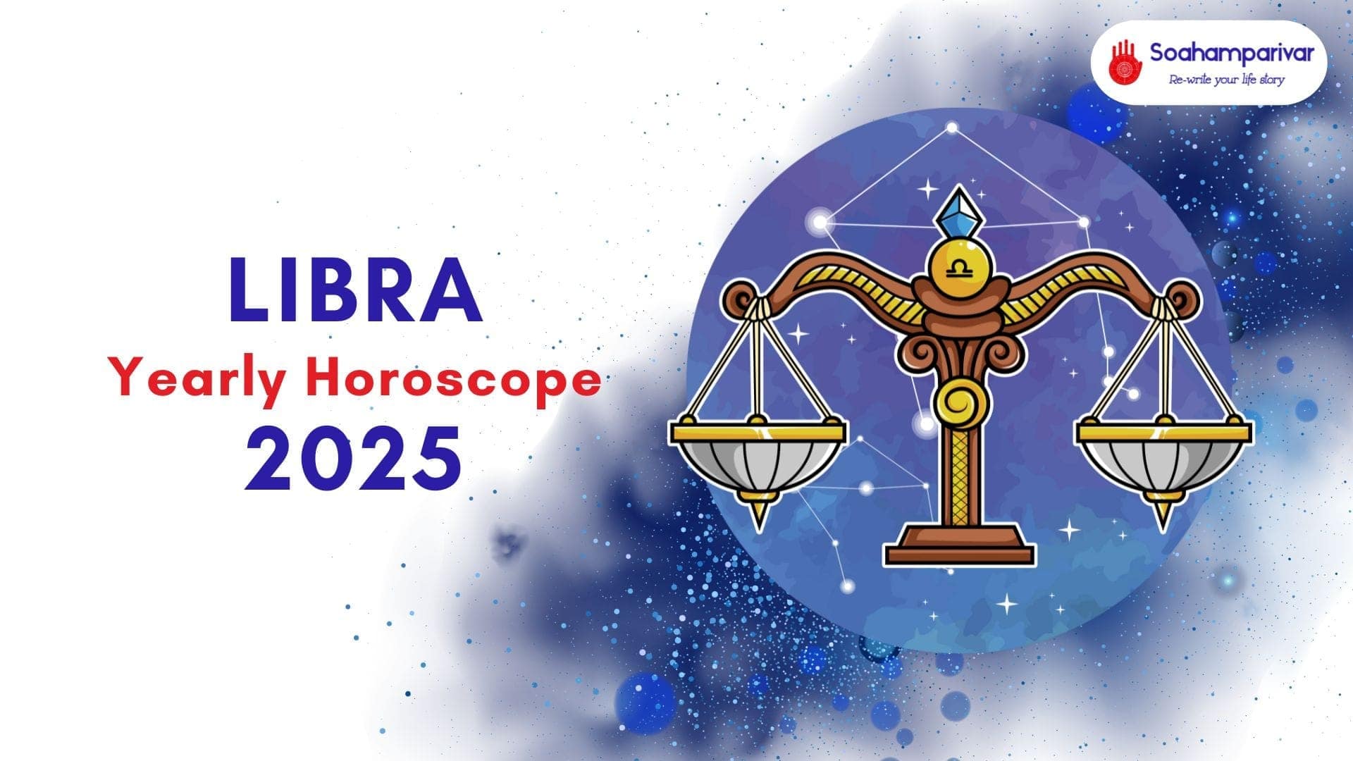 Libra Yearly Horoscope Prediction 2025