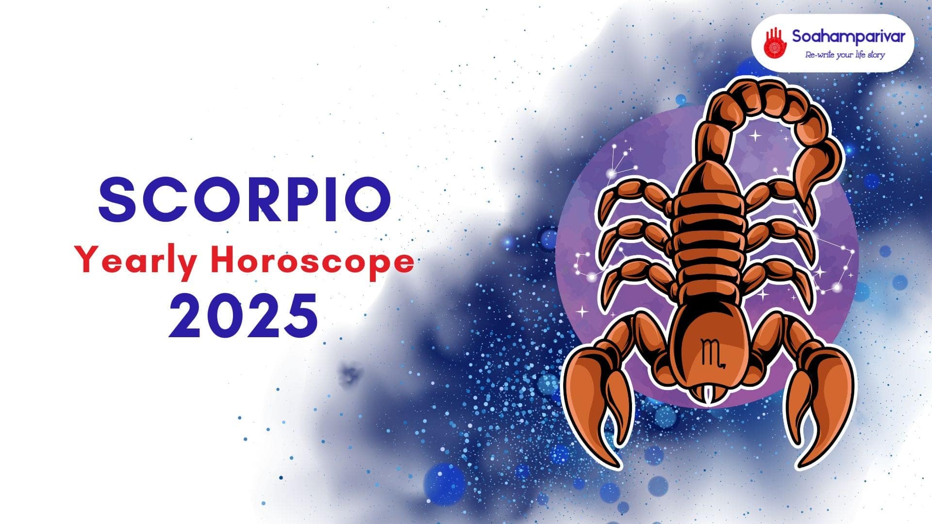 Scorpio Yearly Horoscope Prediction 2025