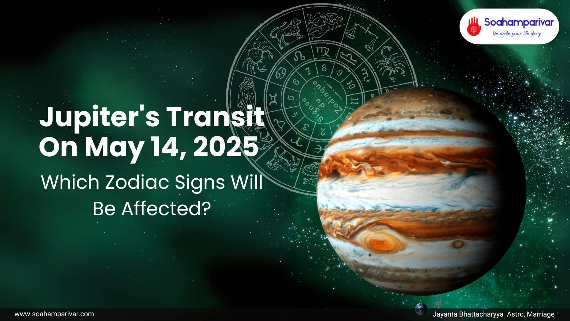 Transit of Jupiter On May 14, 2025 Will Affect Which Zodiac Signs?