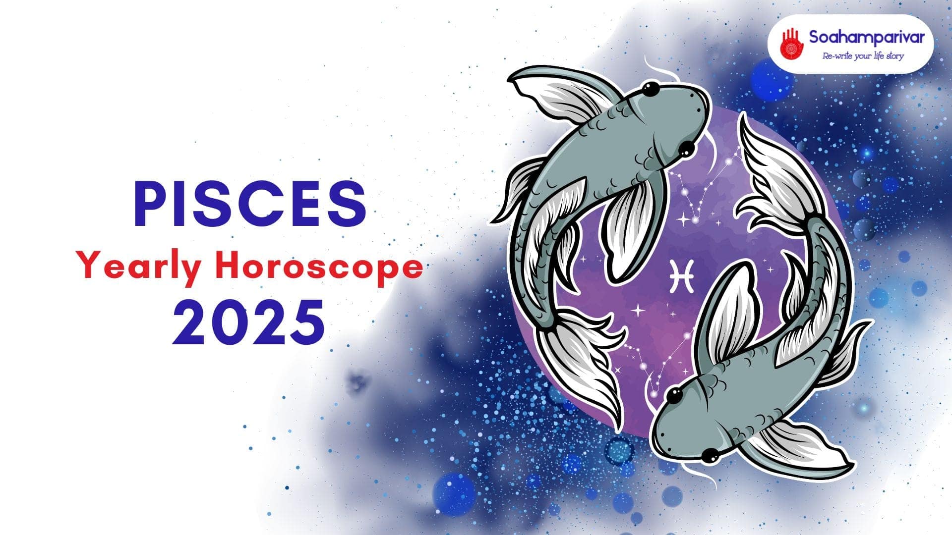 Pisces Yearly Horoscope Prediction 2025